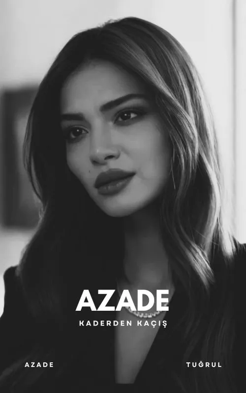 Burcu / AZADE - KADERDEN KAÇIŞ