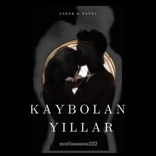 mutlu sonsuz / Kaybolan Yıllar|Asker & Savcı / Kaybolan Yıllar| 8